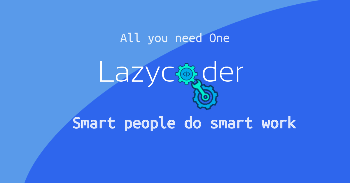 Lazycoder